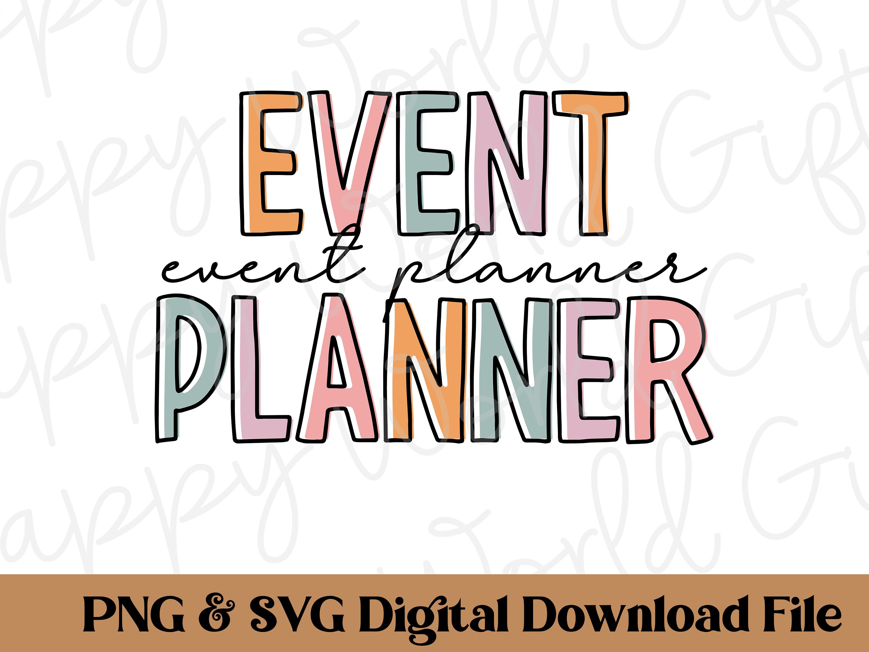 Event Planner SVG, Event Planner Png, Event Planning Professional Svg ...