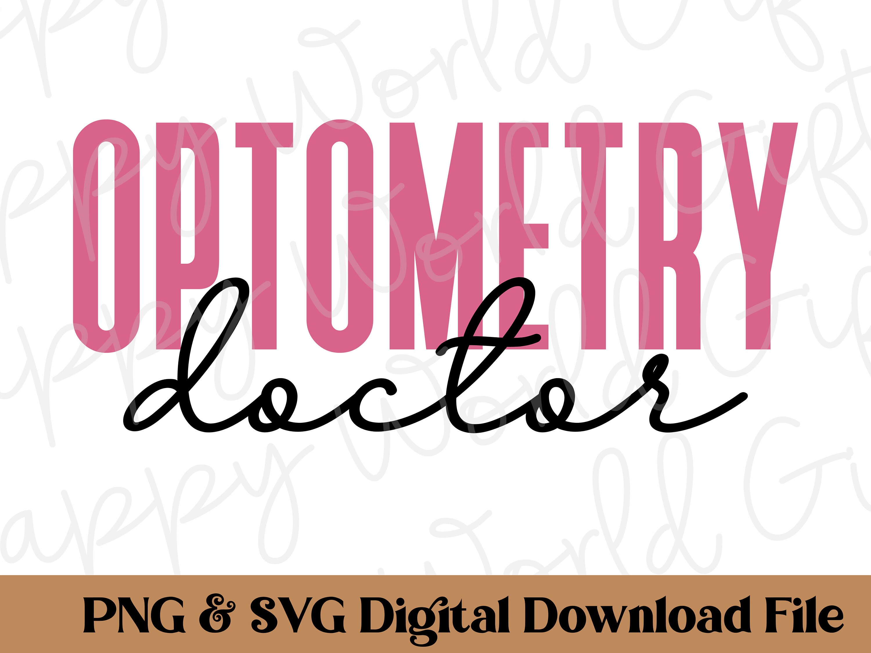 Optometrist SVG, Optometry Doctor Svg, Optometrist PNG, Future ...