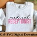 Medical Receptionist Svg, Receptionist Svg, Medical Receptionist Png, Shirt, Receptionist Cut ...