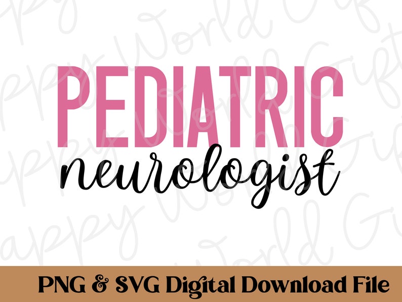 Pediatric Neurologist Svg, Neurology Png, Neuro Nurse Svg, Neurologist ...