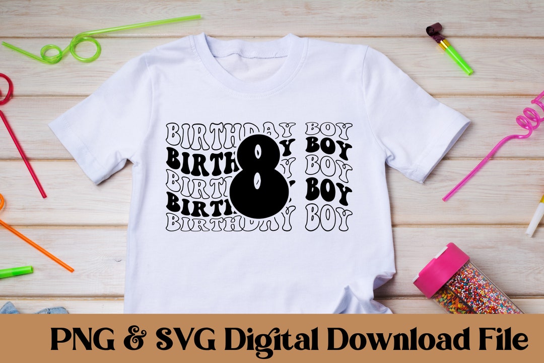 Birthday Boy SVG, 8th Birthday Svg, 8th Birthday Png, Birthday Prince ...