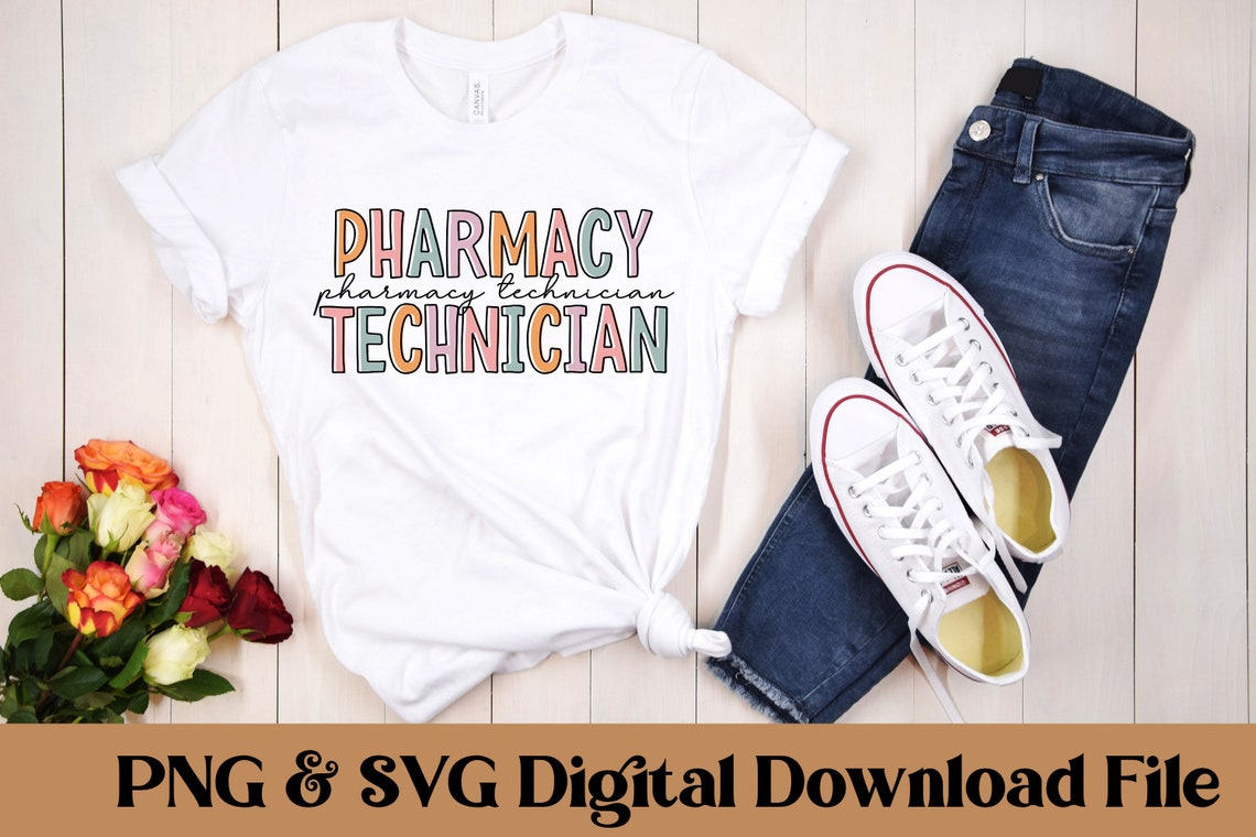 Pharmacy Technician Svg, Pharmacy Tech Svg, Pharmacy Tech Png, for ...