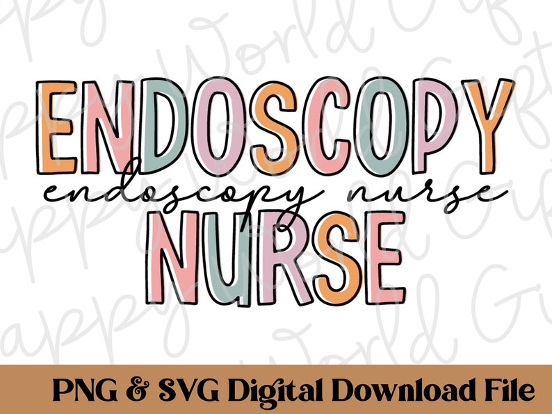 Endoscopy Nurse Png, Endoscopy Svg, Nurse Png, Nurse Appreciation ...