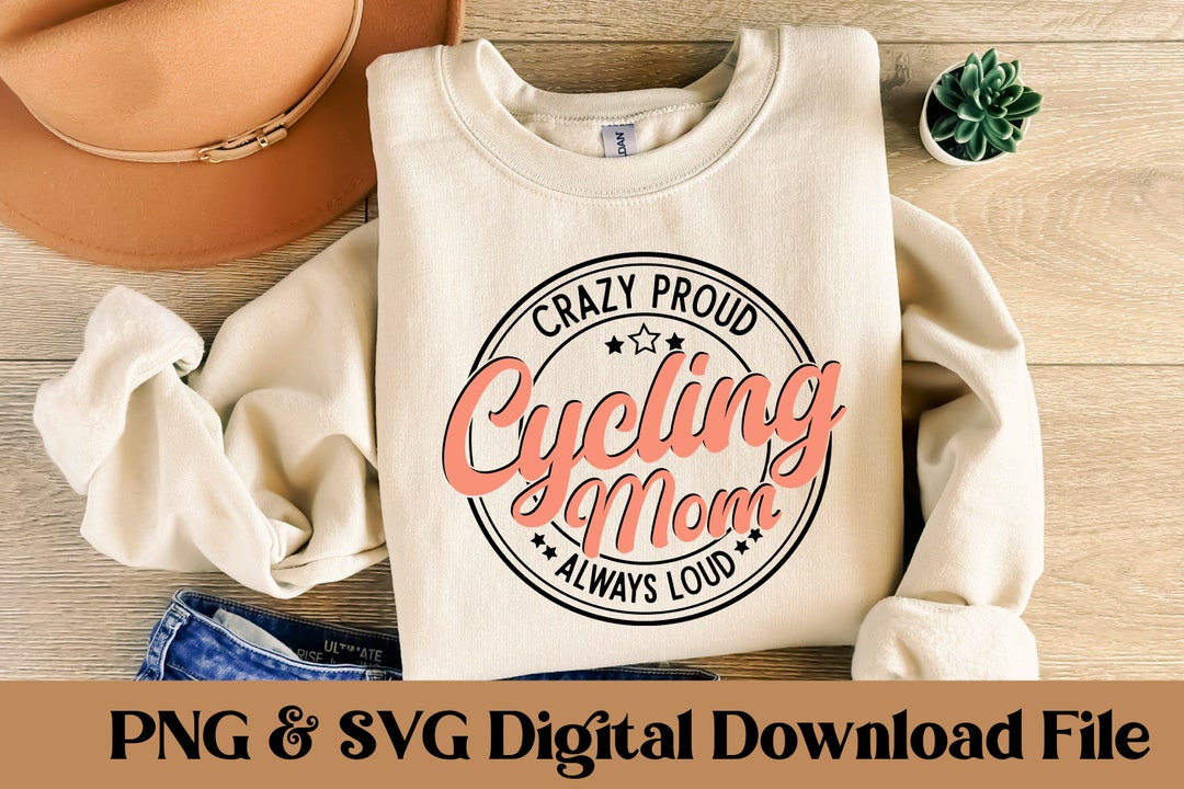 Cycling Mom Svg, Cycling Mom Png, Cycling Shirt Design, Bicycle Mom Svg ...