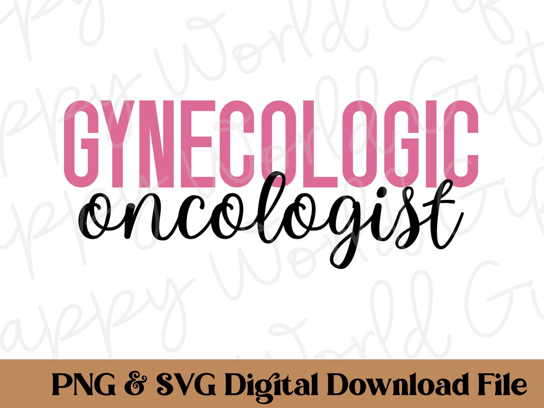 Gynecologic Oncologist Svg, Oncology Png, Oncologist Svg, Radiation ...
