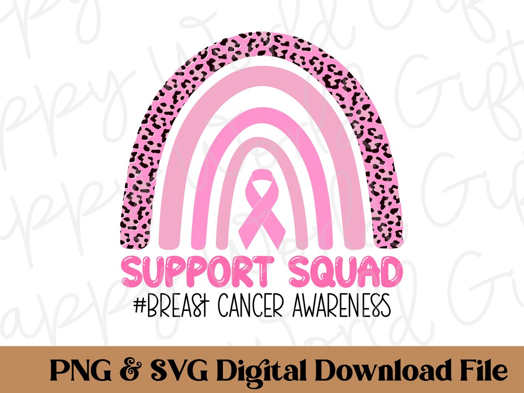 Support Squad Svg Fight Breast Cancer PNG Breast Cancer - Etsy