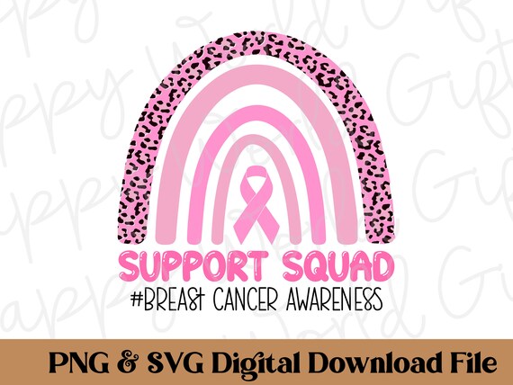 Support Squad Svg Fight Breast Cancer PNG Breast Cancer - Etsy