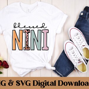 Nini Svg, Nini Png, Blessed Grandma SVG, Gigi Svg, Gigi Png, Blessed ...