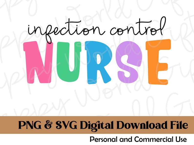 Infection Control Nurse, Nursing SVG, Printable Sublimation, Nurse ...