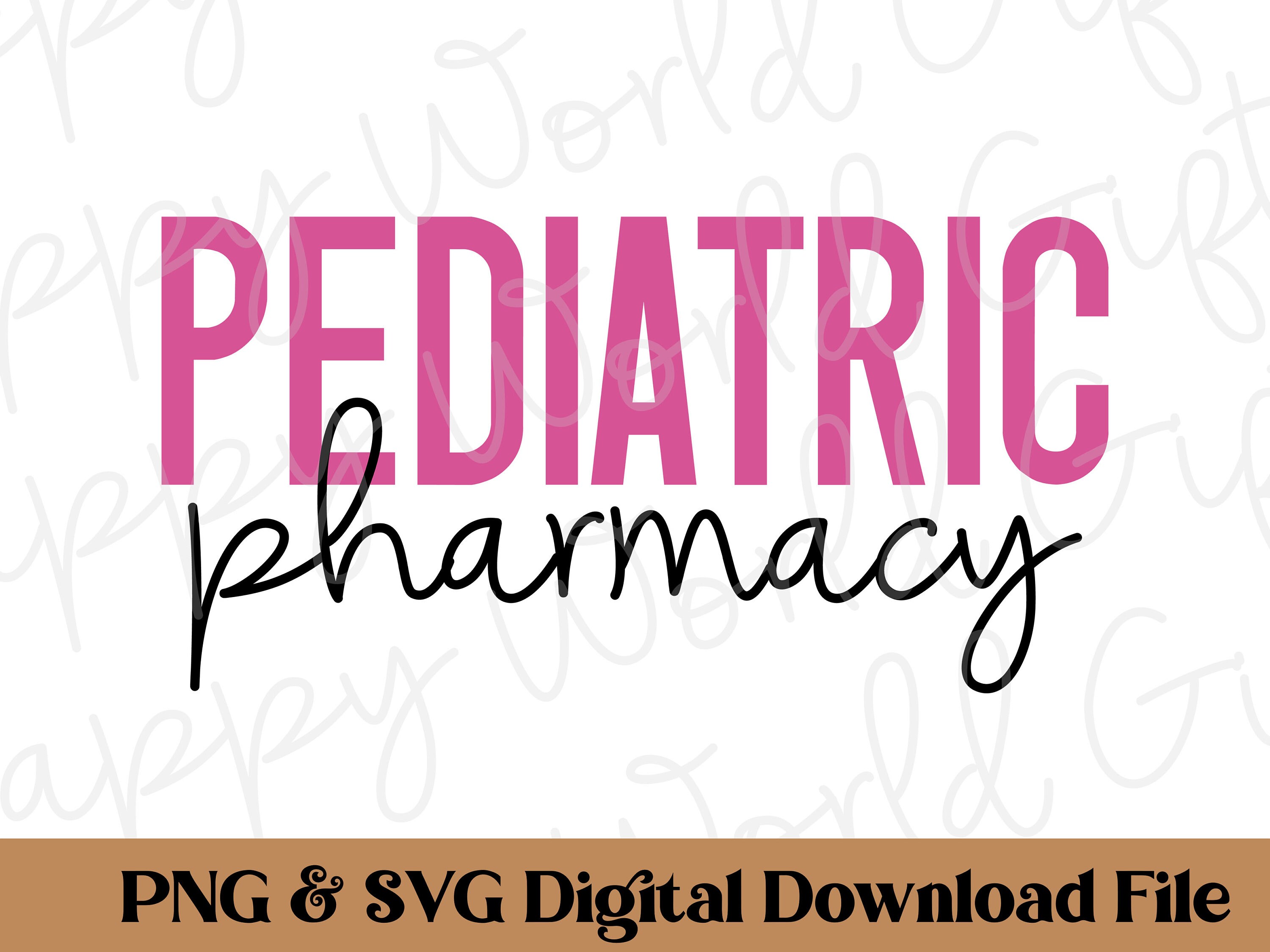 Pediatric Pharmacy Svg, Pharmacy Svg Png, Pharmacy Tech Svg, Pharmacy ...