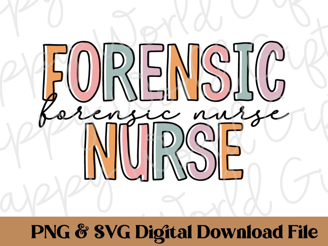 Forensic Nurse Png Foresnsic Nurse Svg Nurse Png Nurse - Etsy