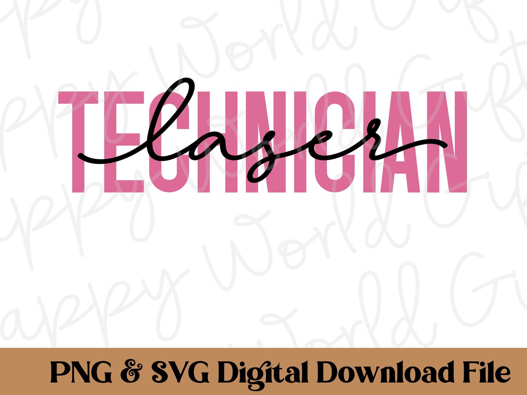 Laser Tech Svg Png, Laser Technician Svg, Cosmetic Laser Svg, Skincare ...
