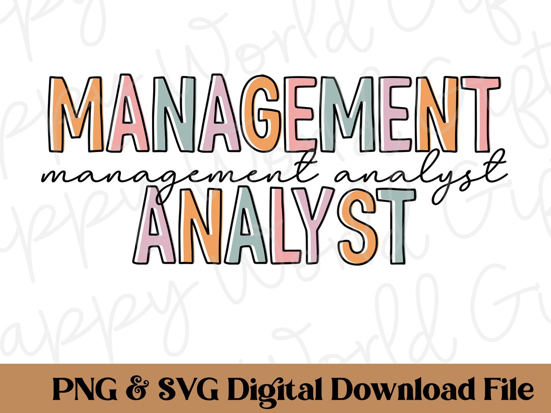 Management Analyst Svg Png, Manager T-shirt Svgs, Management Cut Files ...