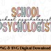 School Psychologist Svg, School Psych Svg, School Counselor Svg ...
