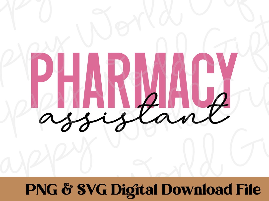 Pharmacy Assistant Svg, Pharmacy Svg Png, Pharmacy Tech Svg, Pharmacy ...