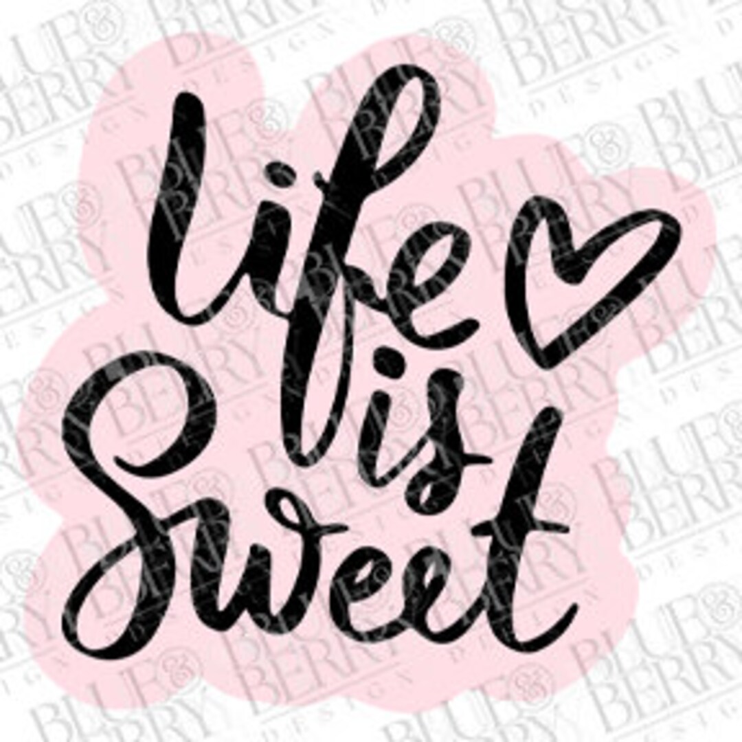 Life is Sweet Download, PNG, Life is Sweet PNG, Png, Life is Sweet ...