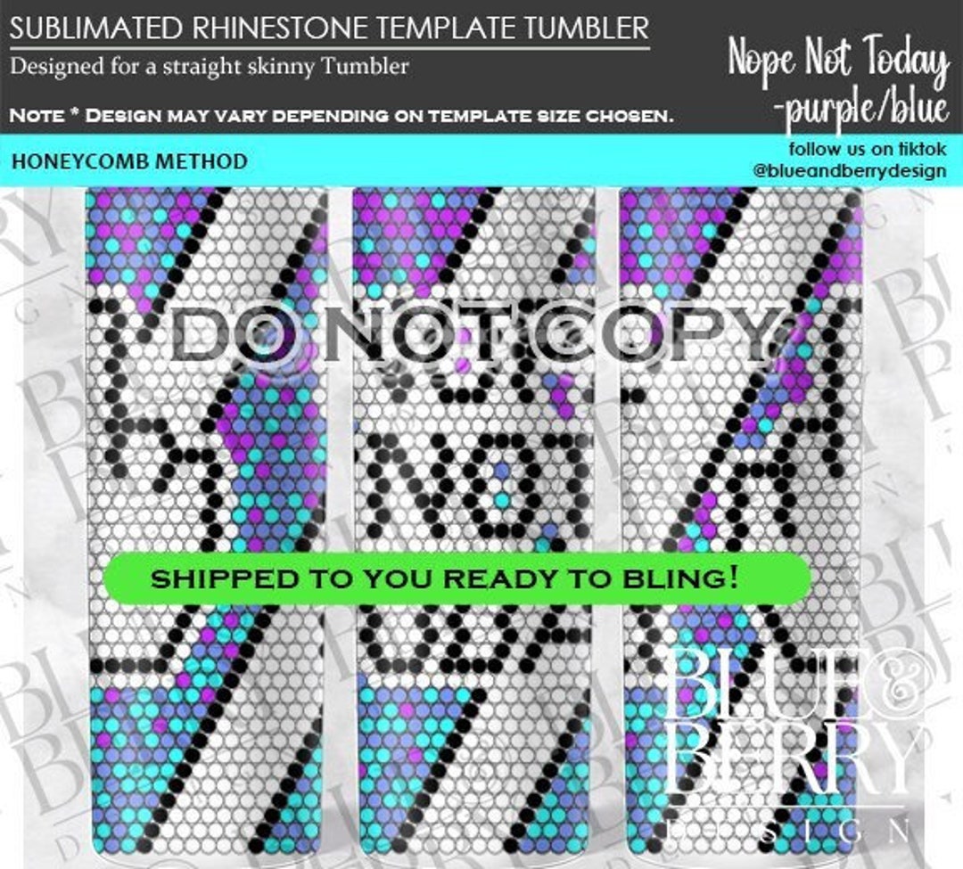 Nope Not Today Blue Purple, Sublimation Rhinestone Tumbler Template ...