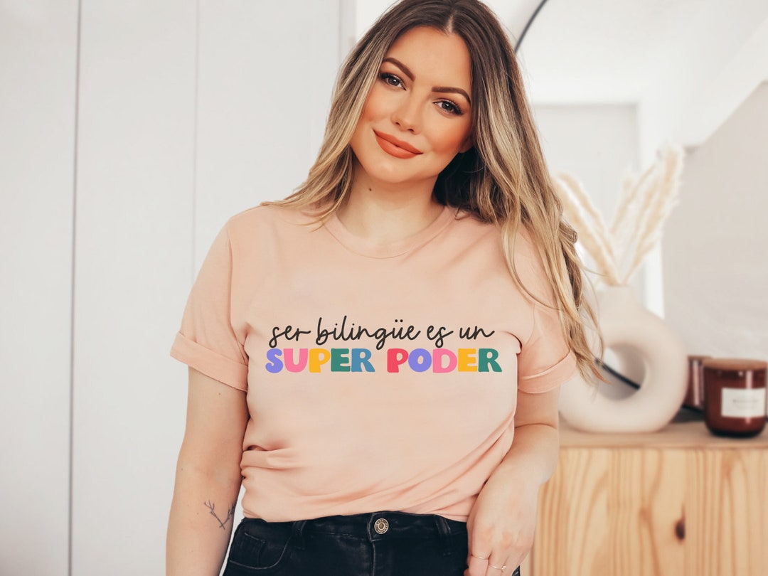 Spanish Teacher Tee, Esl Teacher Tshirt, Ser Bilingue Es Un Super Poder ...