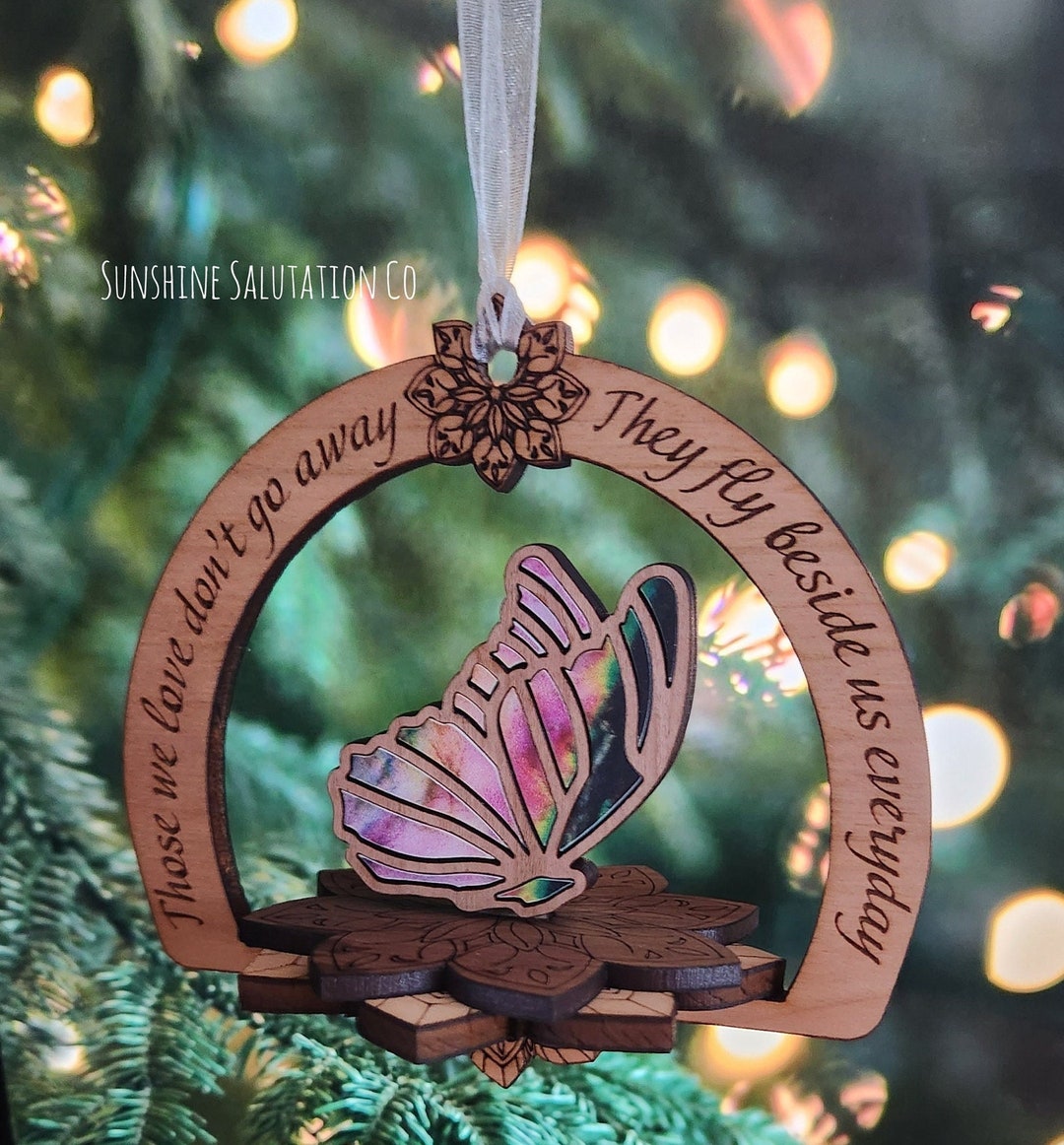 Custom Butterfly Memorial Ornament, Tribute, in Memory Of, Fly Beside ...