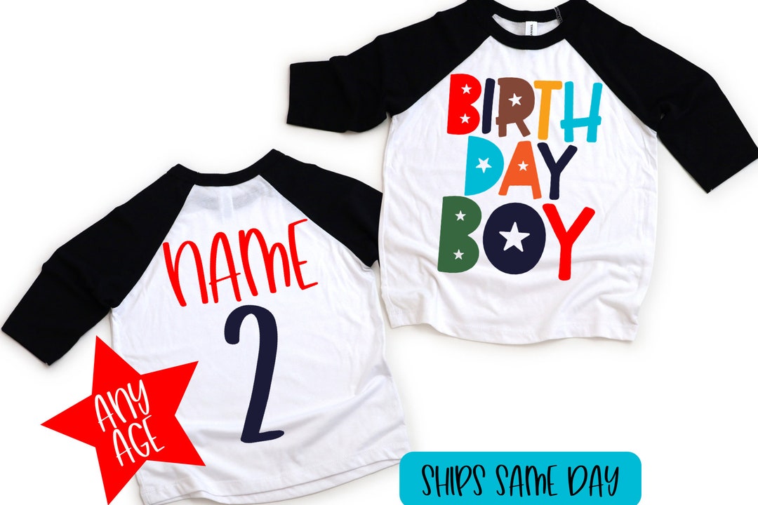 Birthday Boy Shirt, Boys Birthday T-shirt, Any Age Personalized ...