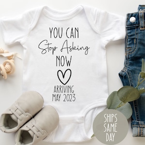 Baby Announcement Onesie® You Can Stop Asking Now Onesie®, Personalized ...