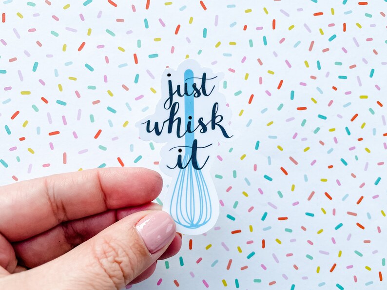 Just Whisk It Vinyl Sticker Baking Baker Cake Cupcake - Etsy