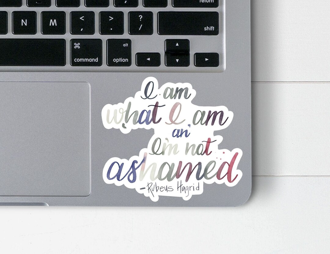 Hagrid Quote Sticker 4x3.5 In. Watercolor Lettering and Calligraphy ...