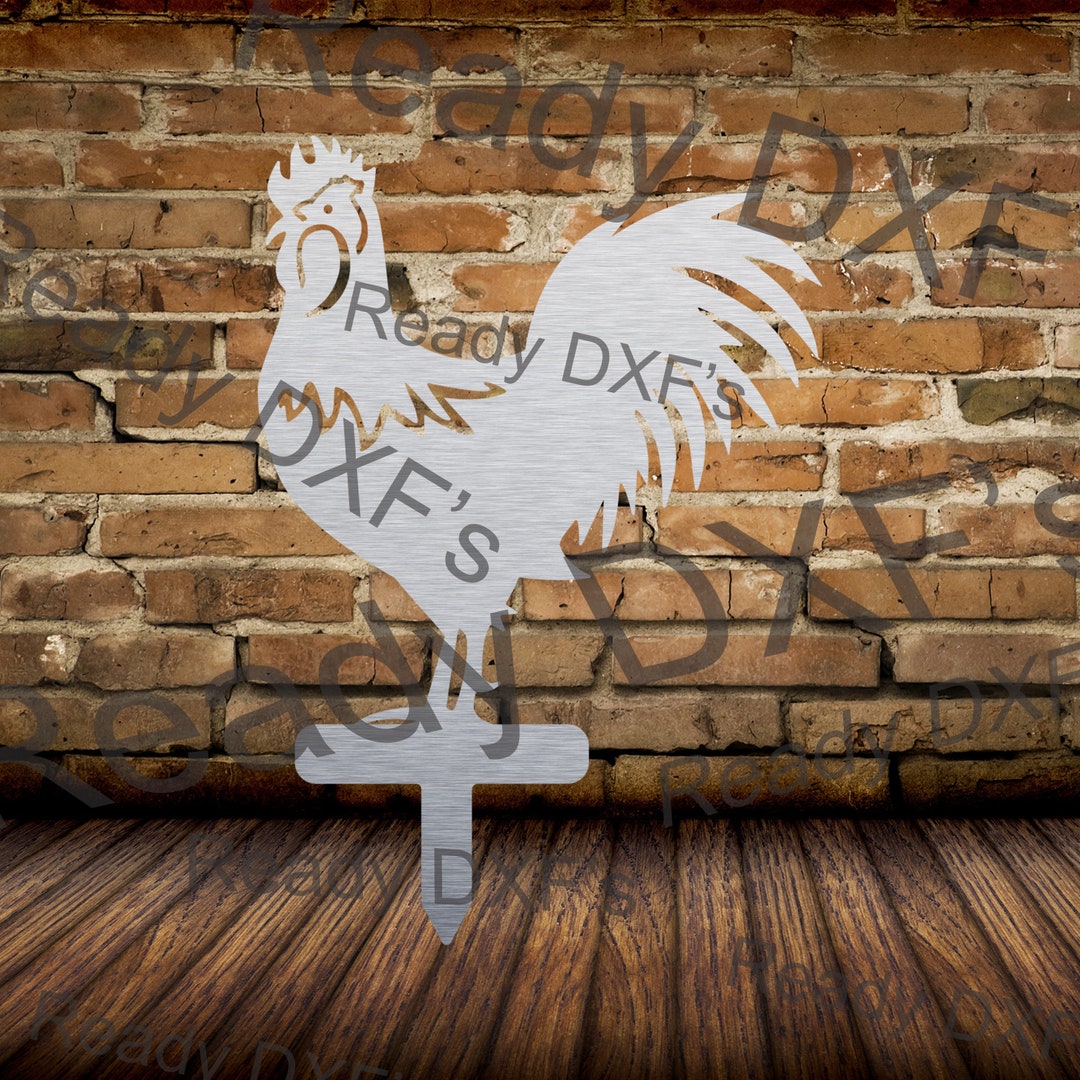 Rooster Garden Stake Dxf File, Ready Dxfs Digital Download, Plasma ...