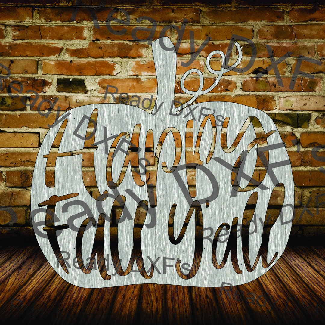 Happy Fall Y'all Pumpkin Dxf File Ready Dxfs Digital - Etsy