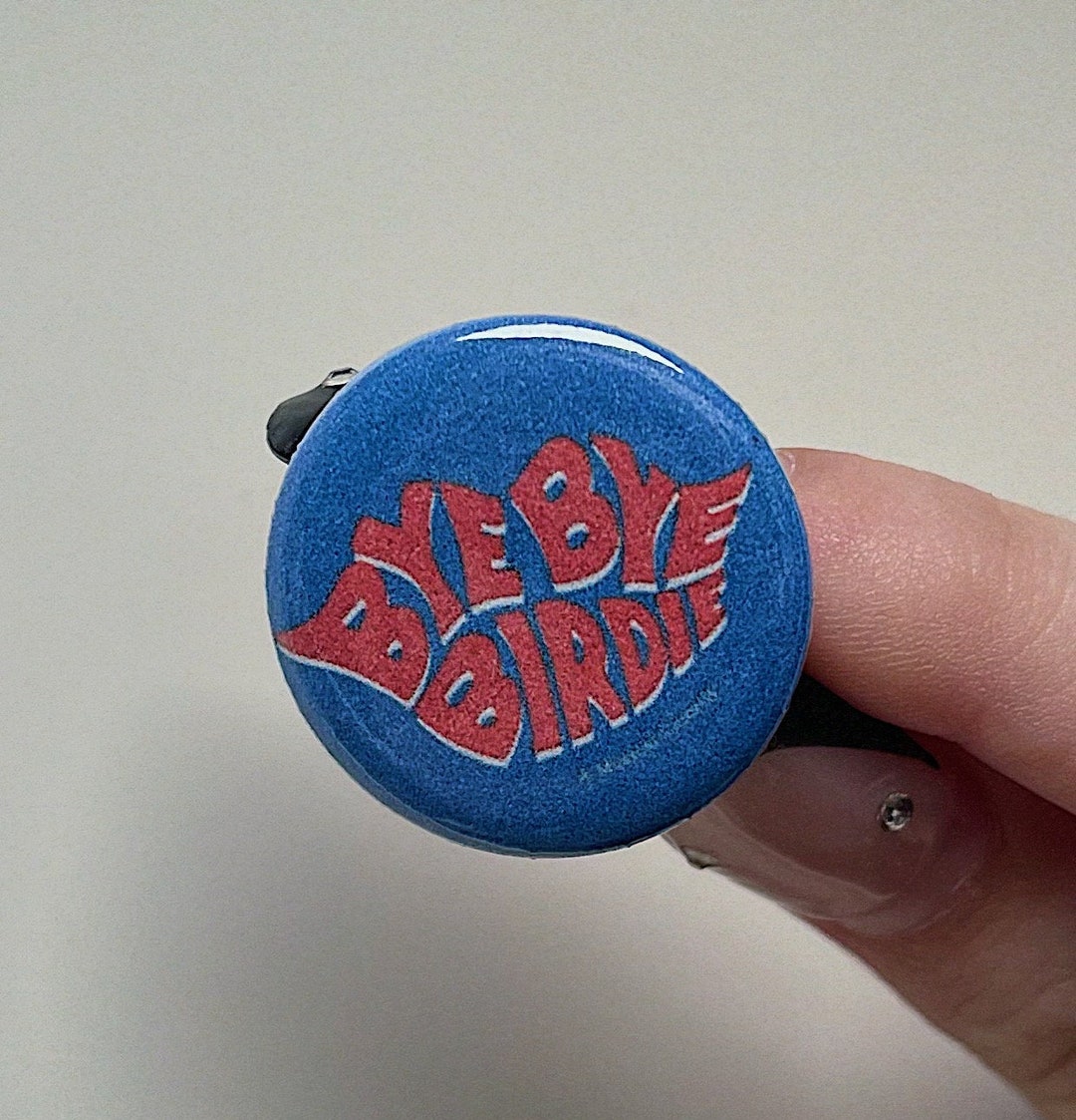 Bye Bye Birdie Musical Pin Back Button - Etsy