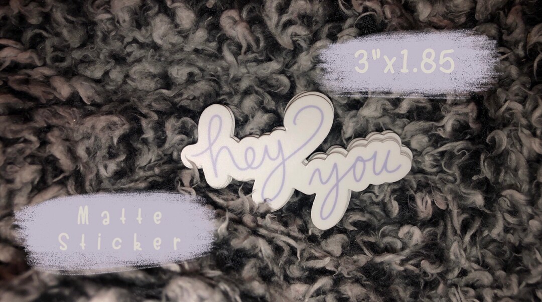 HEY YOU Sticker - Etsy