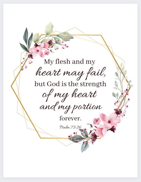 Psalm73:26 Bible Verse Wall Art bible Verse Printable - Etsy
