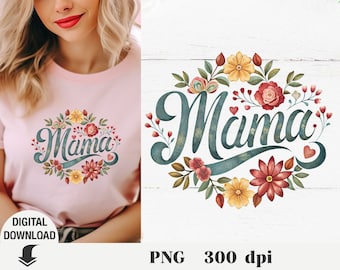 Floral Mama PNG, Retro Mama Png, Mama Flower Png, Mom Sublimation Png, Mama Shirt Design, Mother ...