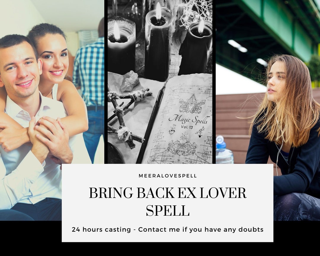 Bring Back Ex Love Spell To Bring Back Ex Strong Get Your Ex Etsy