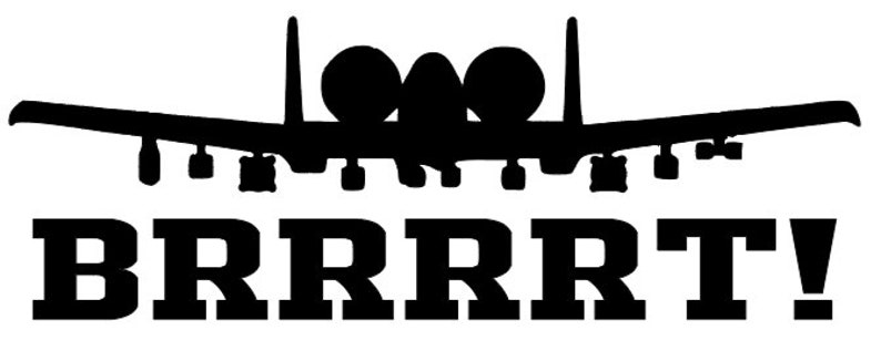 A-10 Warthog BRRRT! Premium Vinyl Decal - Etsy Singapore