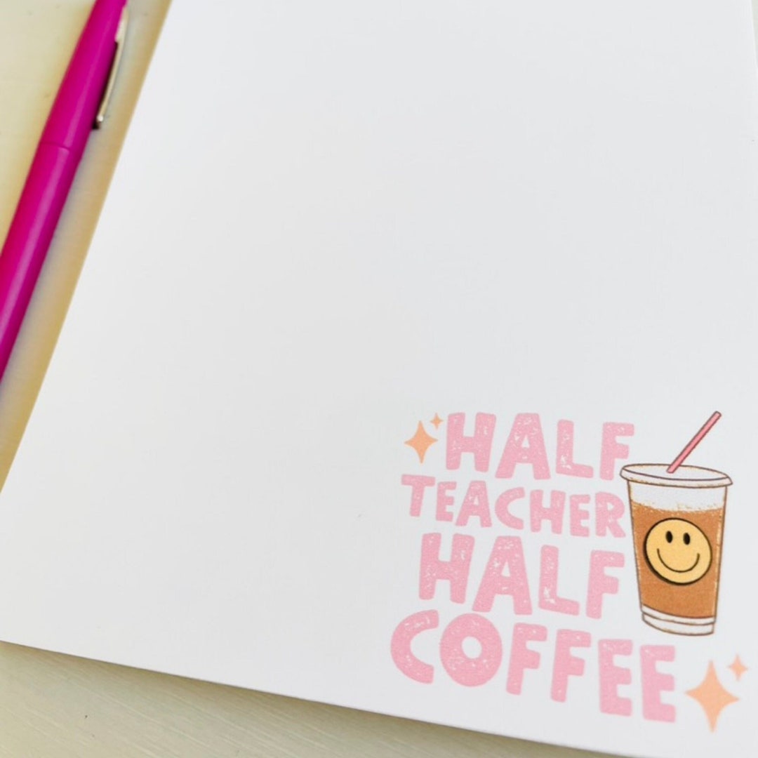 Personalized Coffee Teacher Notepad: Custom Teacher Stationery Gift - Etsy