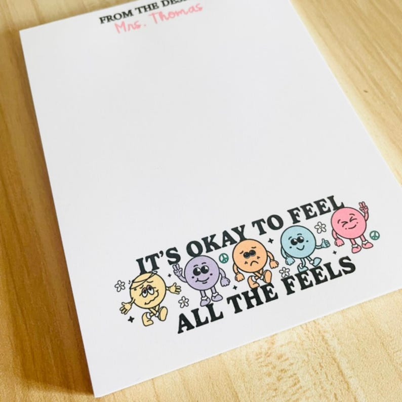 Personalized School Counselor Notepad: Feel All the Feels Notepad ...