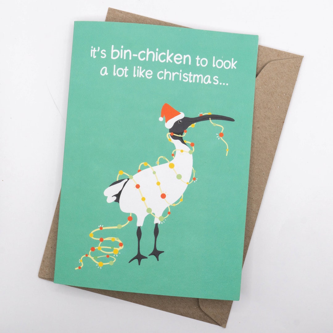 Christmas Card Bin Chicken 'it's Bin-chicken to Look A Lot Like ...