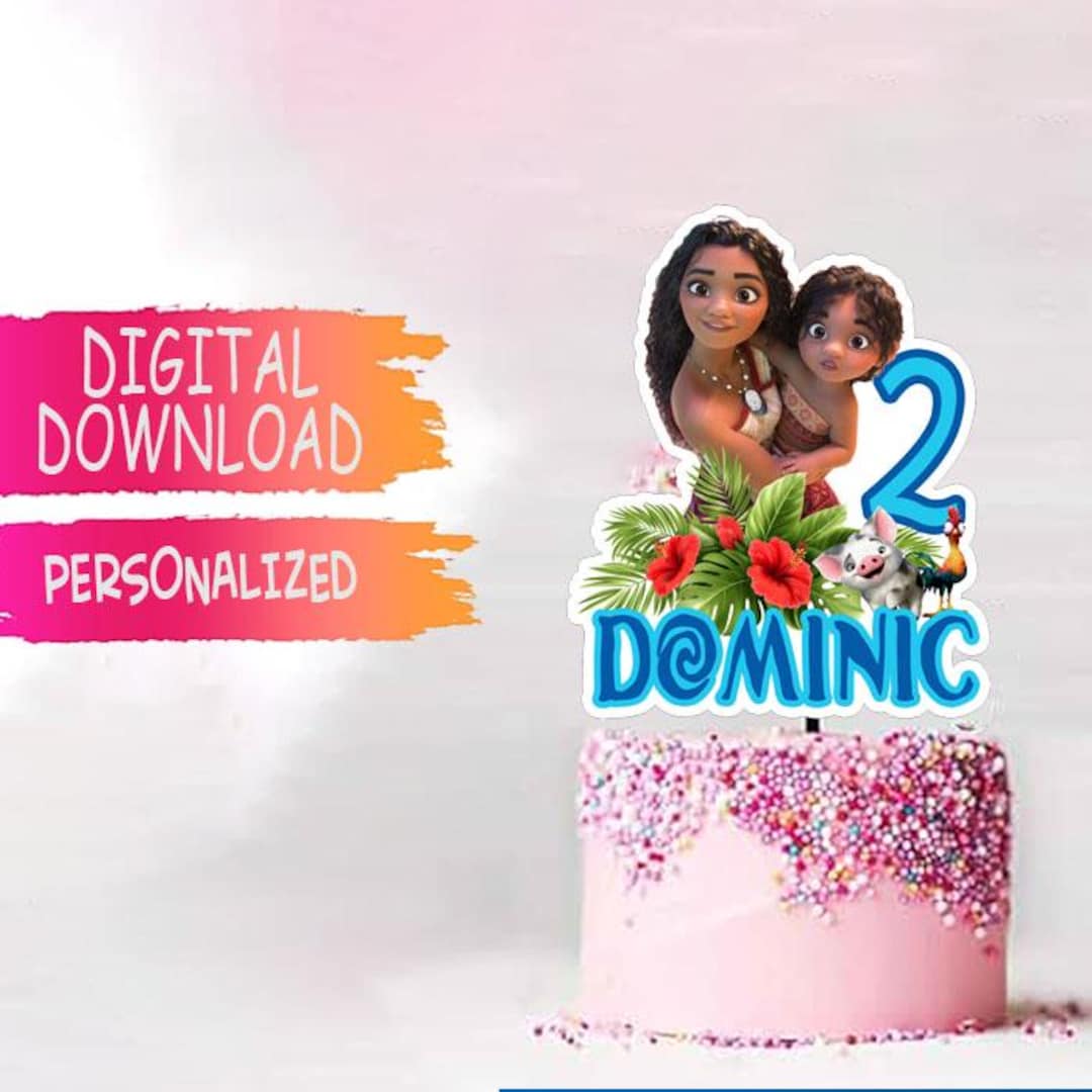 Moana 2 Personalized Custom DIGITAL File Cake Topper - Moana Movie ...