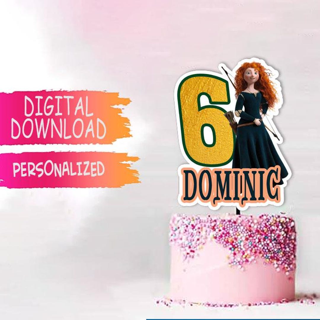 Princess Merida Personalized DIGITAL File Cake Topper -merida the Brave ...