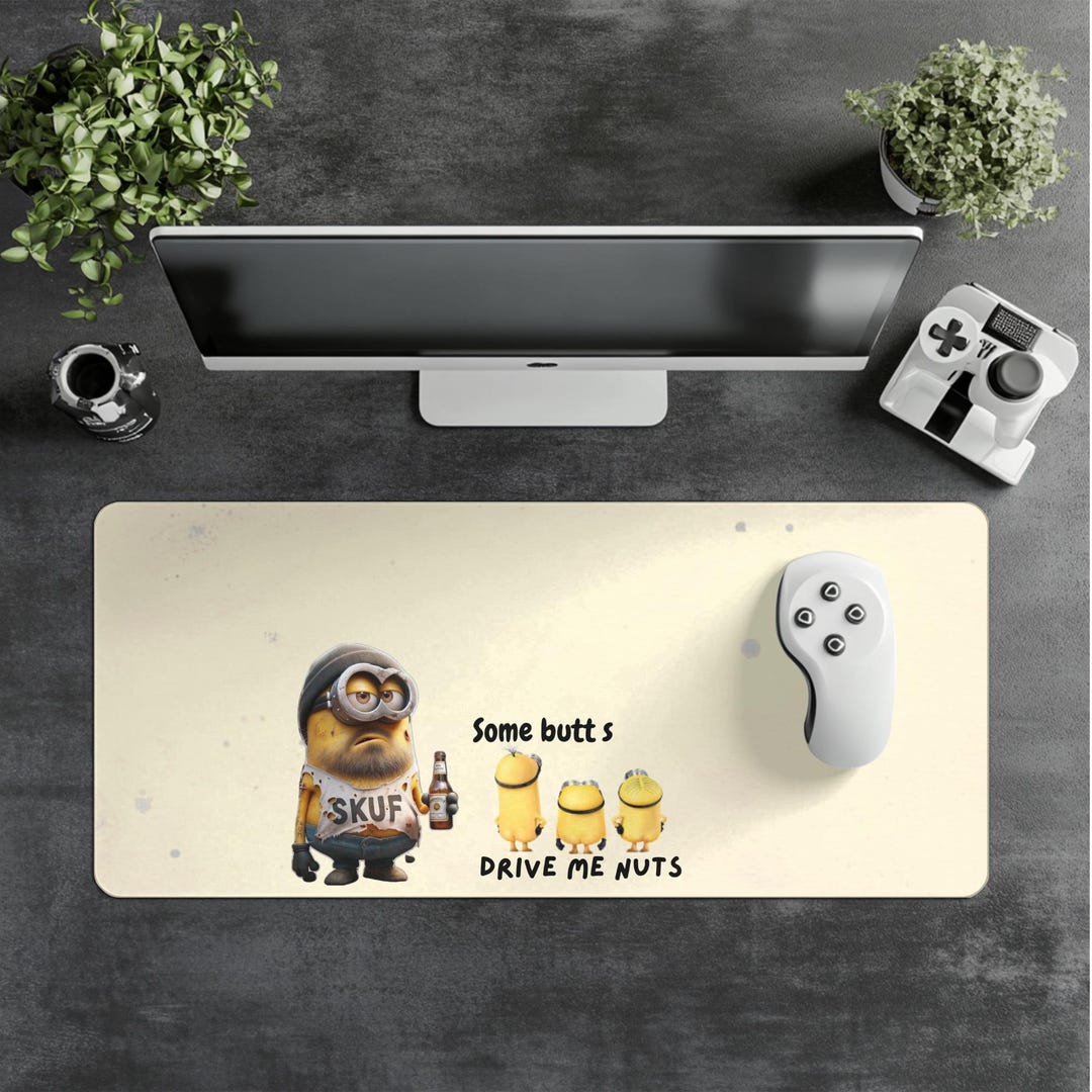 Some Butts Drive Me Nuts Minions Desk Pad, Mouse Pad, Office Decor ...