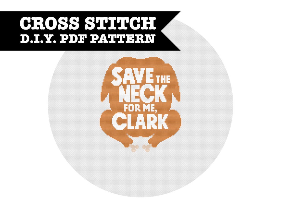 Save the Neck for Me Clark -- DIY PDF Cross Stitch Pattern - Etsy