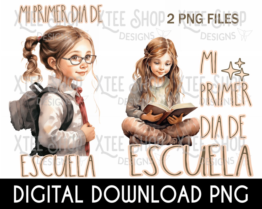 Mi Primer Dia De Escuela, Niña Con Tez Clara PNG Digital File Download ...