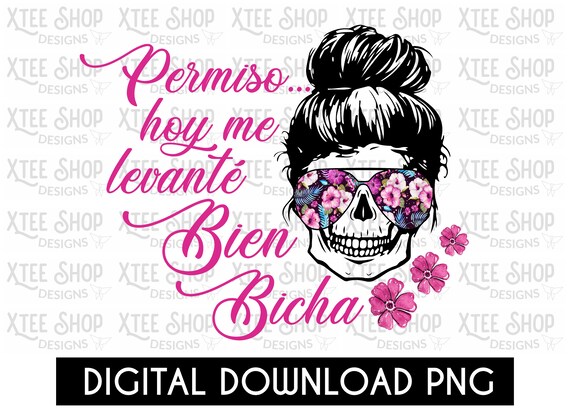 Bien Bicha Design PNG File Instant Download of hoy Me | Etsy