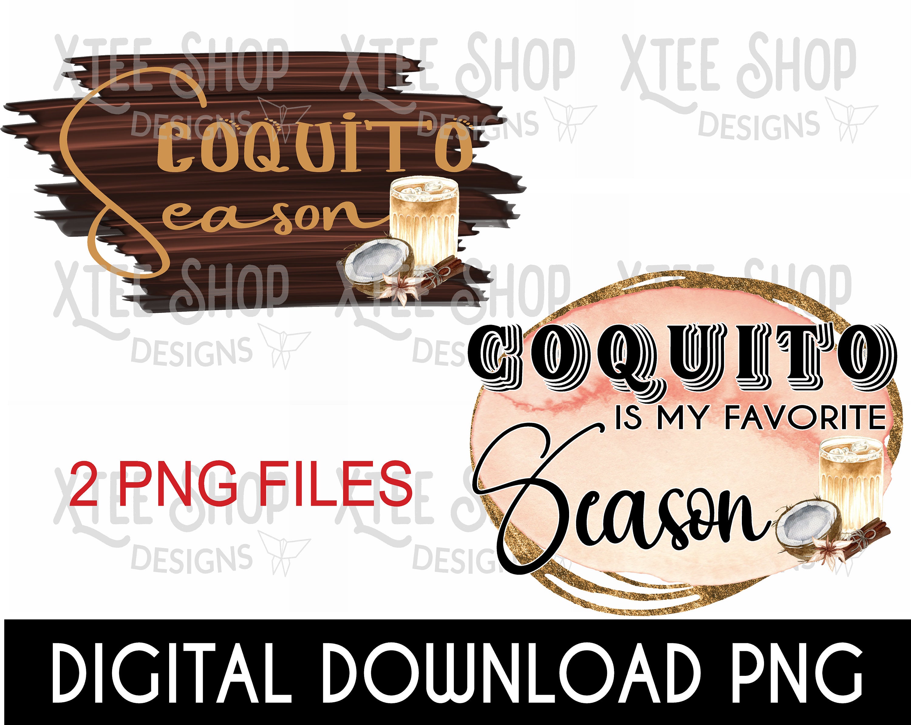 Coquito Season PNG Digital File Coquito is My Favorite Season - Etsy