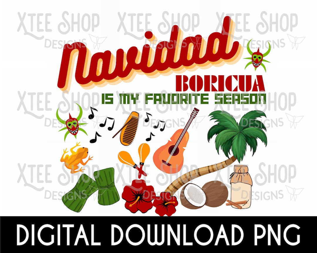 Christmas Puertorican Mix PNG Digital File, Navidad Boricua is My ...