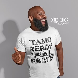 Tamo Ready Pal Party Design PNG File, Instant Download Png File ...