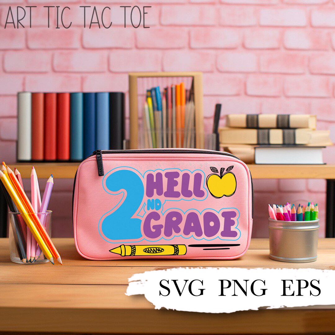 Hello 2 Nd Grade Svg, Back to School Svg, SVG Files for Cricut, Laser ...