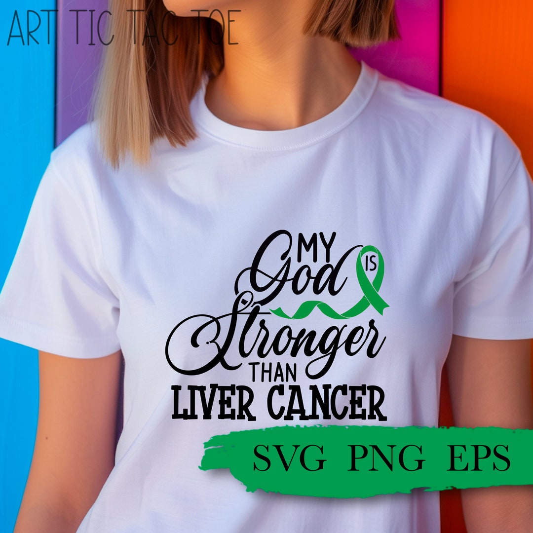 My God Stronger Than Liver Cancer Svg, Liver Cancer Svg, Ribbon Svg ...