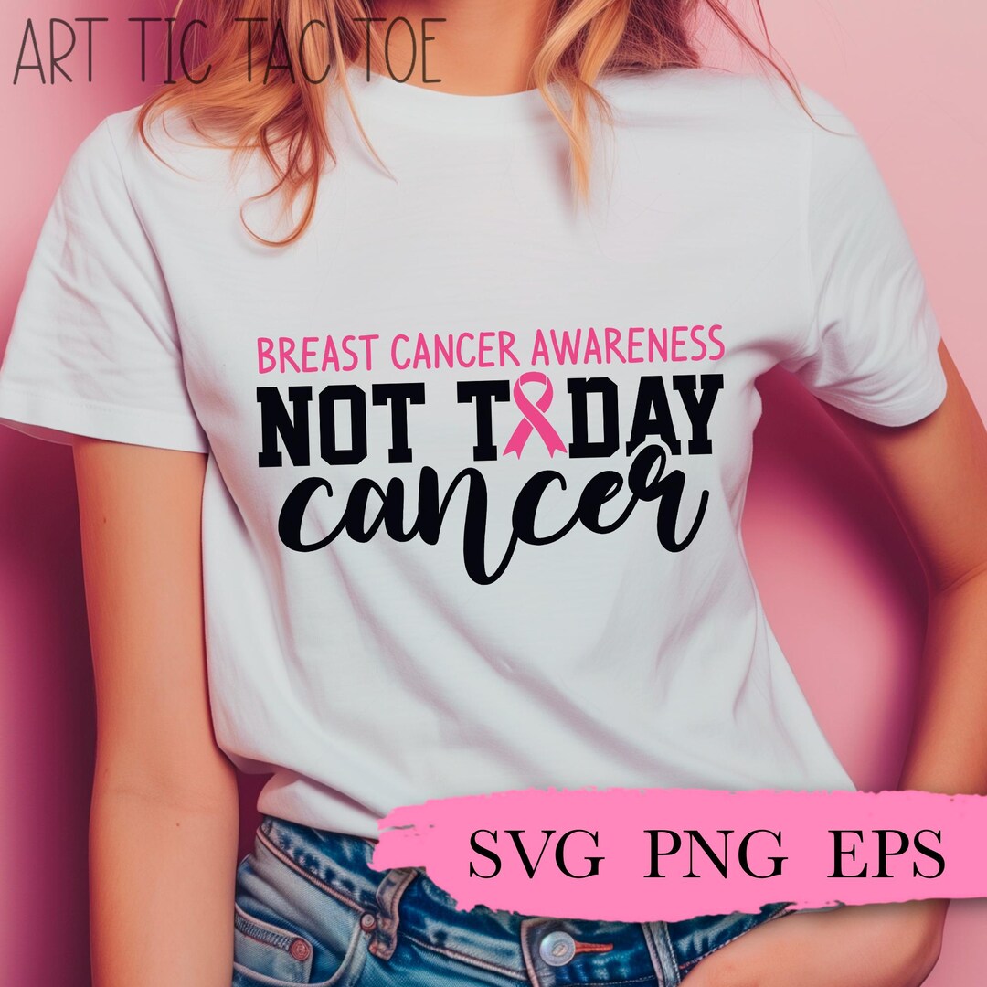 Not Today Cancer, Breast Cancer Svg, Ribbon Svg, Cancer Svg Breast ...